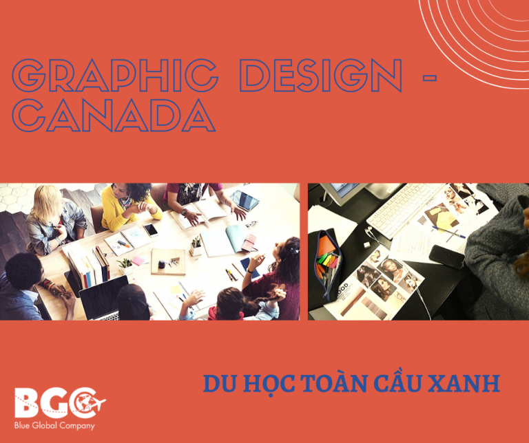 Học ngành Graphic Design tại Canada – Những điều bạn cần biết - duhocbgc